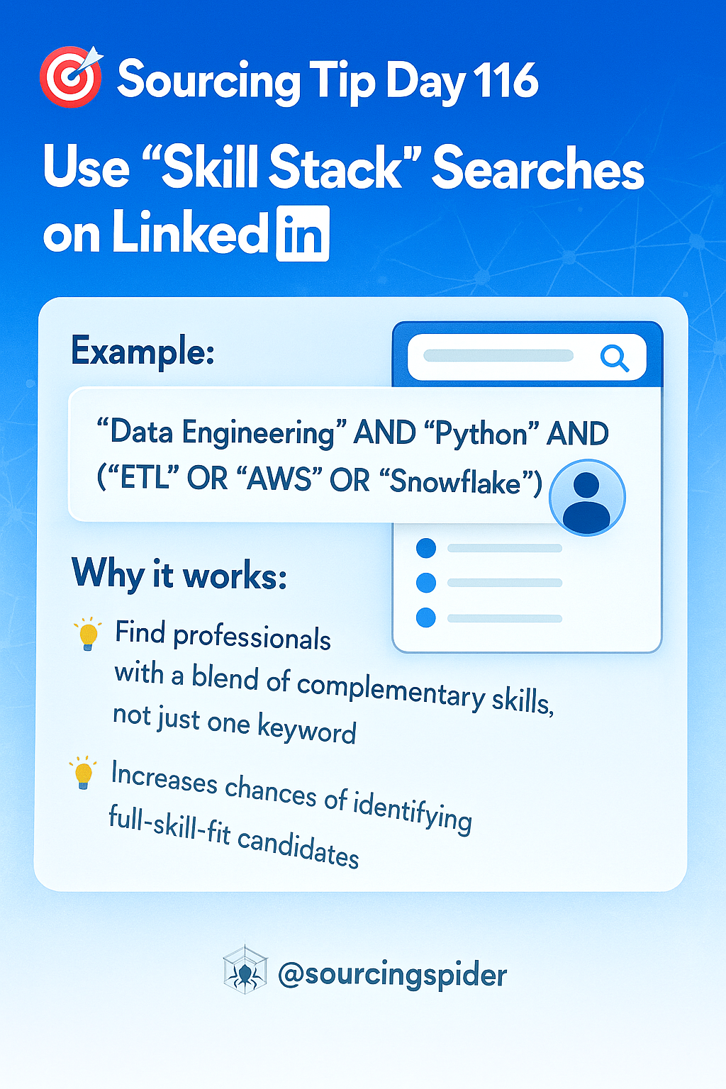 #SourcingTip- Day 116-Use “Skill Stack# searches on LinkedIn. – SourcingSpider